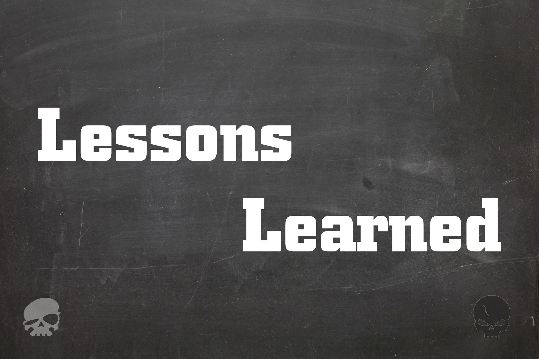 Lessons Learned